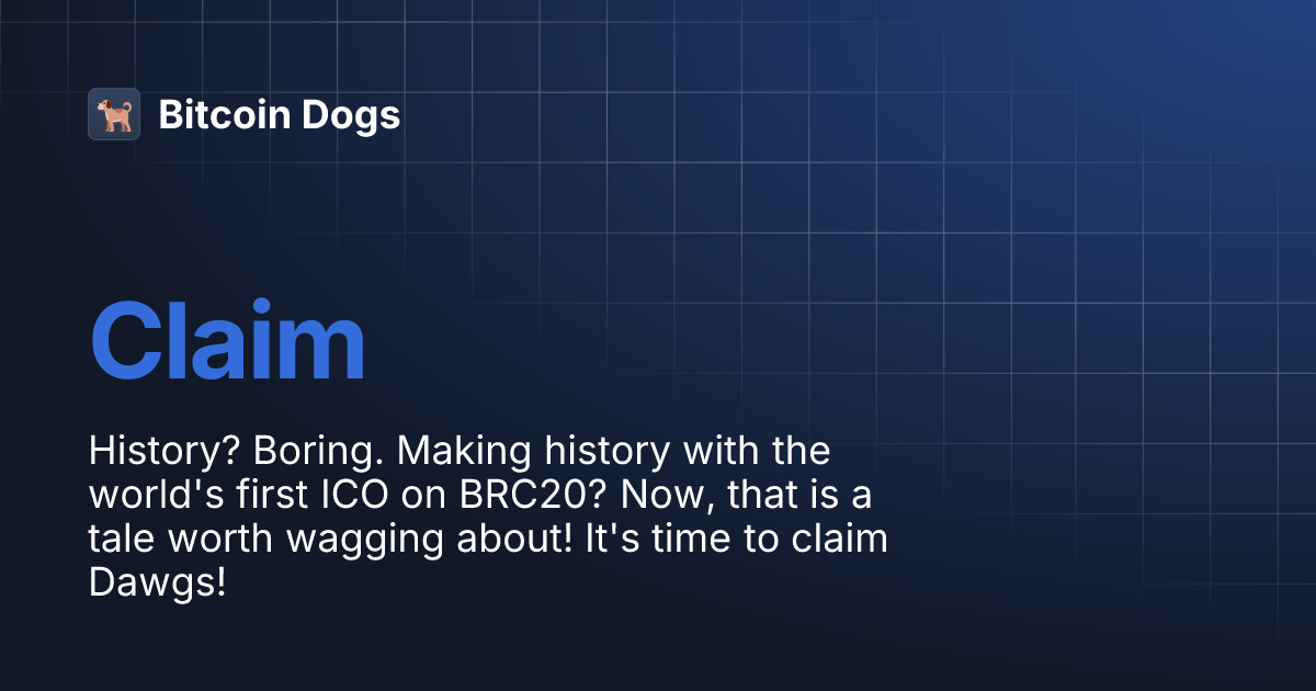 Claim | Bitcoin Dogs
